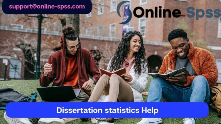 Reliable Dissertation Statistics Help| Hire statisticians