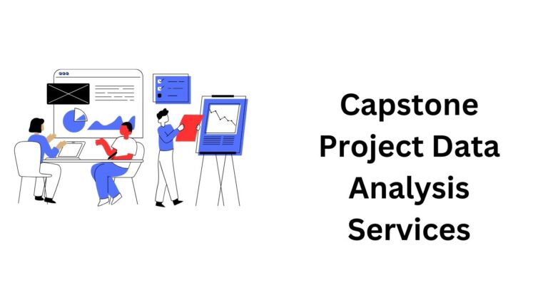 Capstone Data Analysis Services: Hire a Statistician Now